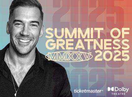 Summit Of Greatness 2025 » Dolby Theatre
